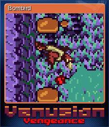 Venusian Vengeance - Bombird | Steam Trading Cards Wiki | Fandom