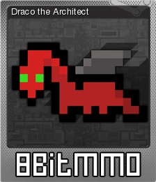 8BitMMO - Draco the Architect | Steam Trading Cards Wiki | Fandom