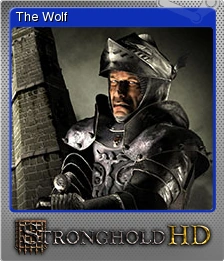 Stronghold HD - The Wolf | Steam Trading Cards Wiki | Fandom