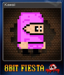 8Bit Fiesta - Kawaii | Steam Trading Cards Wiki | Fandom