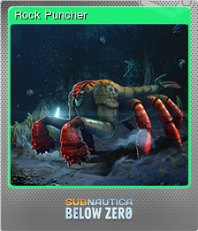 Subnautica: Below Zero - Rock Puncher | Steam Trading Cards Wiki | Fandom