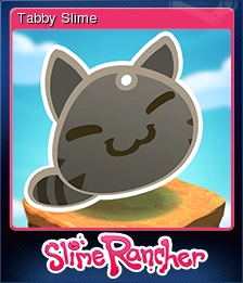 Slime Rancher - Tabby Slime | Steam Trading Cards Wiki | Fandom