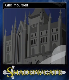 Shadowgate: MacVenture Series - Gird Yourself | Steam Trading Cards ...