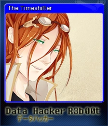 Data Hacker: Reboot - The Timeshifter | Steam Trading Cards Wiki | Fandom