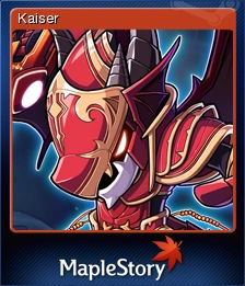 MapleStory - Kaiser | Steam Trading Cards Wiki | Fandom