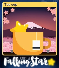 Catch a Falling Star - Tea cup | Steam Trading Cards Wiki | Fandom