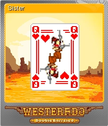 Westerado: Double Barreled - Sister | Steam Trading Cards Wiki | Fandom