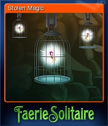 Faerie Solitaire - Stolen Magic | Steam Trading Cards Wiki | Fandom