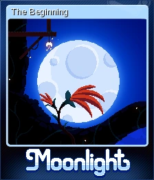 Moonlight - The Beginning | Steam Trading Cards Wiki | Fandom
