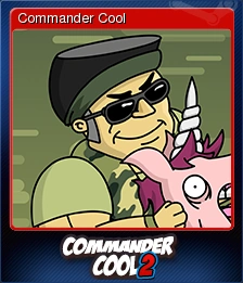 Commander Cool 2 - Commander Cool | Steam Trading Cards Wiki | Fandom