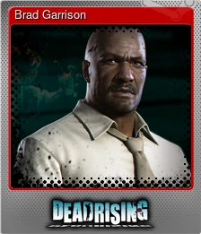 Dead Rising - Brad Garrison | Steam Trading Cards Wiki | Fandom