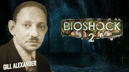 BioShock 2 Remastered - Gil Alexander | Steam Trading Cards Wiki | Fandom