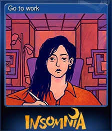 Insomnia: Theater in the Head - Go to work | Steam Trading Cards Wiki ...