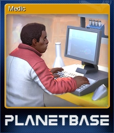 Planetbase - Medic | Steam Trading Cards Wiki | Fandom