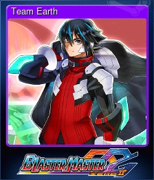 Blaster Master Zero 2 - Team Earth | Steam Trading Cards Wiki | Fandom