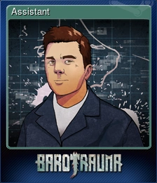 Barotrauma - Assistant | Steam Trading Cards Wiki | Fandom