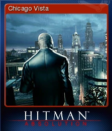 Hitman: Absolution - Chicago Vista | Steam Trading Cards Wiki | Fandom