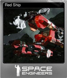 Space Engineers - Red Ship | Steam Trading Cards Wiki | Fandom