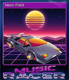 Music Racer - Neon Field | Steam Trading Cards Wiki | Fandom