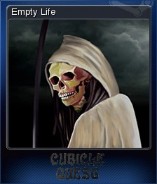 Cubicle Quest - Empty Life | Steam Trading Cards Wiki | Fandom