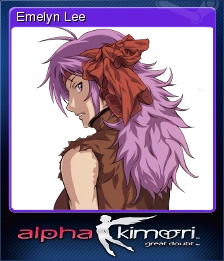 Alpha Kimori 1 - Emelyn Lee | Steam Trading Cards Wiki | Fandom