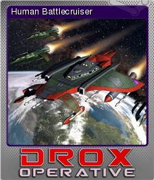 Drox Operative - Human Battlecruiser | Steam Trading Cards Wiki | Fandom
