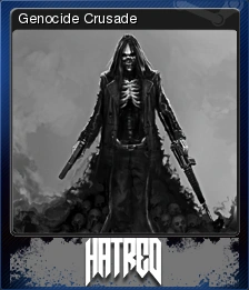 Hatred - Genocide Crusade | Steam Trading Cards Wiki | Fandom