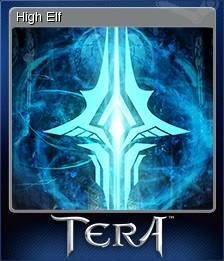 TERA - High Elf | Steam Trading Cards Wiki | Fandom