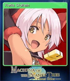 Machina of the Planet Tree -Planet Ruler- - Retla Stoltein | Steam Trading Cards Wiki | Fandom