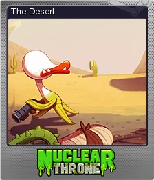 Nuclear Throne - The Desert | Steam Trading Cards Wiki | Fandom