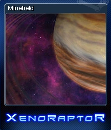 XenoRaptor - Minefield | Steam Trading Cards Wiki | Fandom