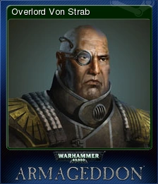 Warhammer 40,000: Armageddon - Overlord Von Strab | Steam Trading Cards ...