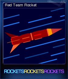 ROCKETSROCKETSROCKETS - Red Team Rocket | Steam Trading Cards Wiki | Fandom