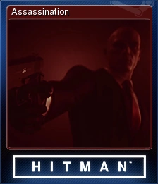 HITMAN - Assassination | Steam Trading Cards Wiki | Fandom