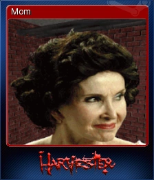 Harvester - Mom | Steam Trading Cards Wiki | Fandom