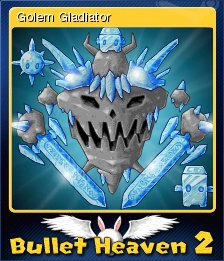 Bullet Heaven 2 - Golem Gladiator | Steam Trading Cards Wiki | Fandom