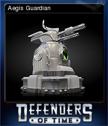 Defenders of Time - Aegis Guardian | Steam Trading Cards Wiki | Fandom