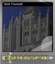 Shadowgate: MacVenture Series - Gird Yourself | Steam Trading Cards ...