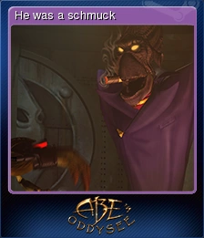 Oddworld: Abe's Oddysee - He was a schmuck | Steam Trading Cards Wiki ...