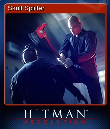 Hitman: Absolution - Skull Splitter | Steam Trading Cards Wiki | Fandom