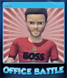 Office Battle - Me | Steam Trading Cards Wiki | Fandom