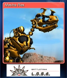 Battletank LOBA - Mecha Rex | Steam Trading Cards Wiki | Fandom