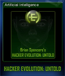 Hacker Evolution: Untold - Artificial Intelligence | Steam Trading Cards Wiki | Fandom