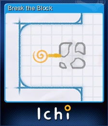 Ichi - Break the Block | Steam Trading Cards Wiki | Fandom