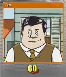 60 Seconds! - Ted | Steam Trading Cards Wiki | Fandom