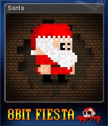 8Bit Fiesta - Santa | Steam Trading Cards Wiki | Fandom