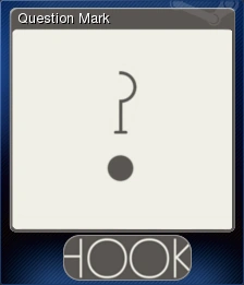 Hook - Question Mark | Steam Trading Cards Wiki | Fandom