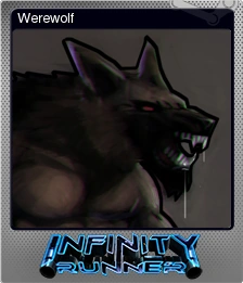 Infinity Runner - Werewolf | Steam Trading Cards Wiki | Fandom
