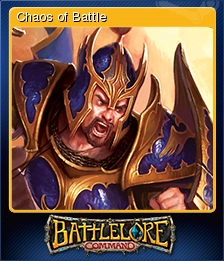 BattleLore: Command - Chaos of Battle | Steam Trading Cards Wiki | Fandom
