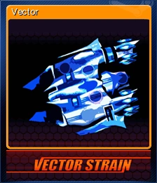 Vector Strain - Vector | Steam Trading Cards Wiki | Fandom